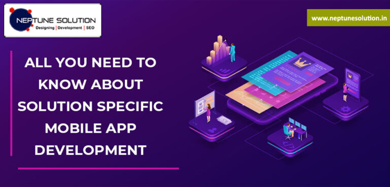Mobile & Web App Development – Neptune Solution IT Services