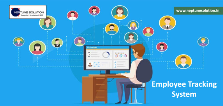 Employee Tracking Software System – Neptune Solution IT Services